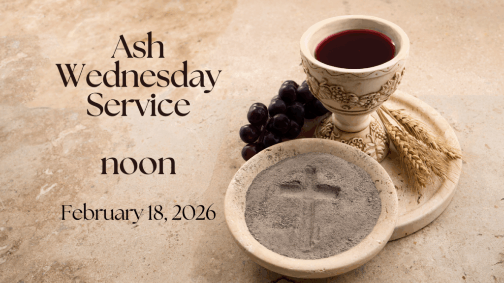 Ash Wednesday Service - St. James Anglican Church